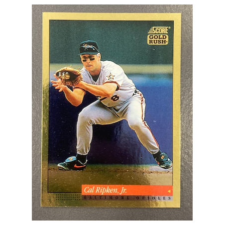 CAL RIPKEN JR 1994 SCORE GOLD RUSH 85